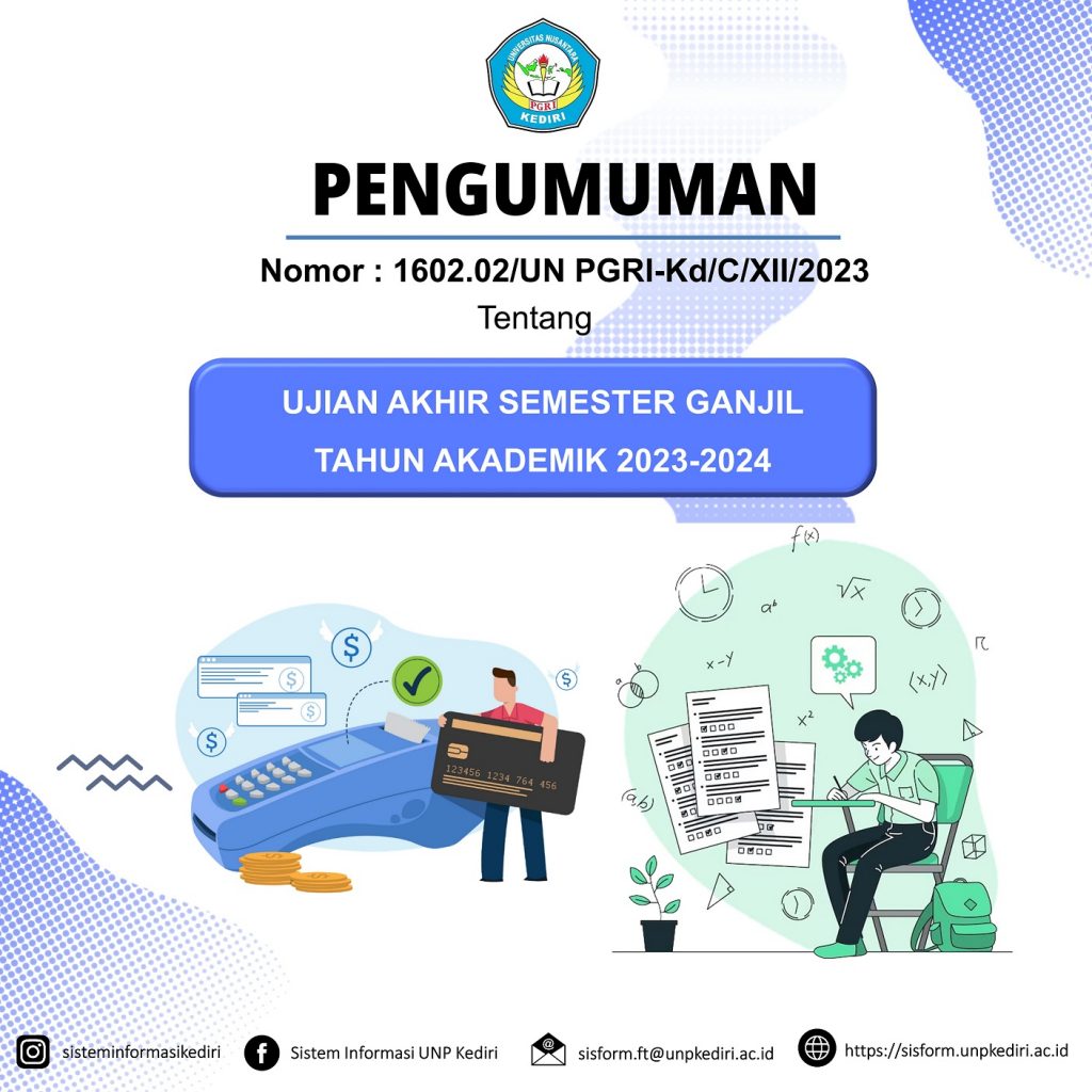 PENGUMUMAN UJIAN AKHIR SEMESTER GANJIL TAHUN AKADEMIK 2023-2024 - Prodi Sistem Informasi